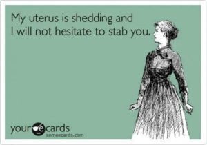 50 Crazy Period Memes for That Time Of The Month - SayingImages.com