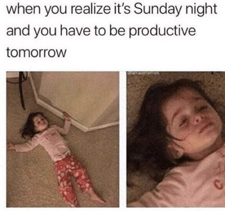 25 Memes About How We Feel On A Sunday Night - SayingImages.com