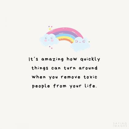 30 Getting Rid of Toxic People Quotes on Taking Back Your Power ...