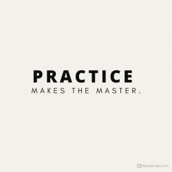 70 Practice Makes Perfect Quotes for Those Who Want to Be Winners