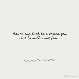 60 Don't Look Back Quotes So You Can Live Live To The Fullest