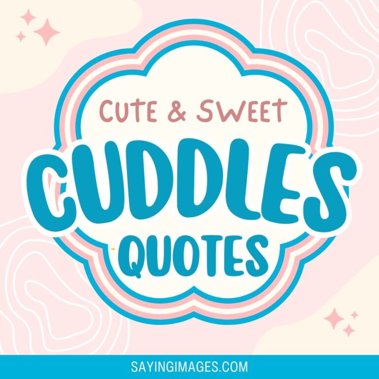90 Cute And Sweet Cuddles Quotes - SayingImages.com