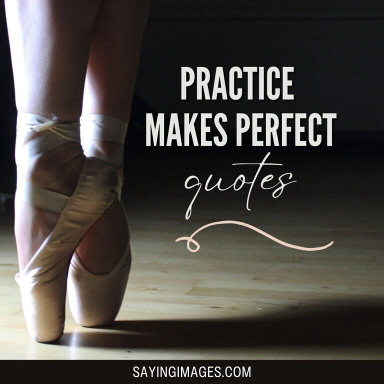 70 Practice Makes Perfect Quotes for Those Who Want to Be Winners