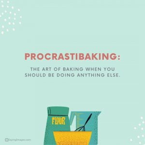 90 Funny And Witty Baking Quotes And Puns - SayingImages.com