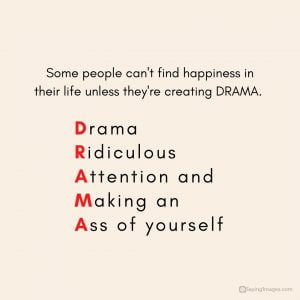 70 Quotes To Help You Live A No Drama Life - SayingImages.com