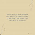 60 Thought-Provoking Quotes On Entitlement Mentality