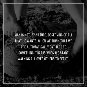 60 Thought-Provoking Quotes On Entitlement Mentality