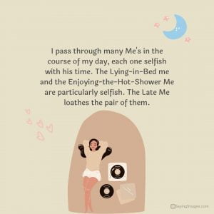 Love Yourself With These 70 Beautiful "Me" Time Quotes