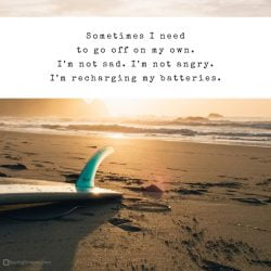 Love Yourself With These 70 Beautiful "Me" Time Quotes