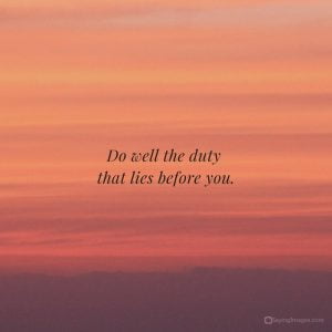 40 Quotes For When Duty Calls - SayingImages.com