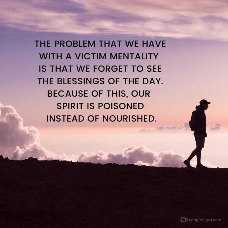 75 Cautionary Playing Victim Quotes - SayingImages.com