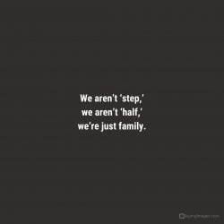 70 Best Quotes for Amazing Step Parents in Your Life