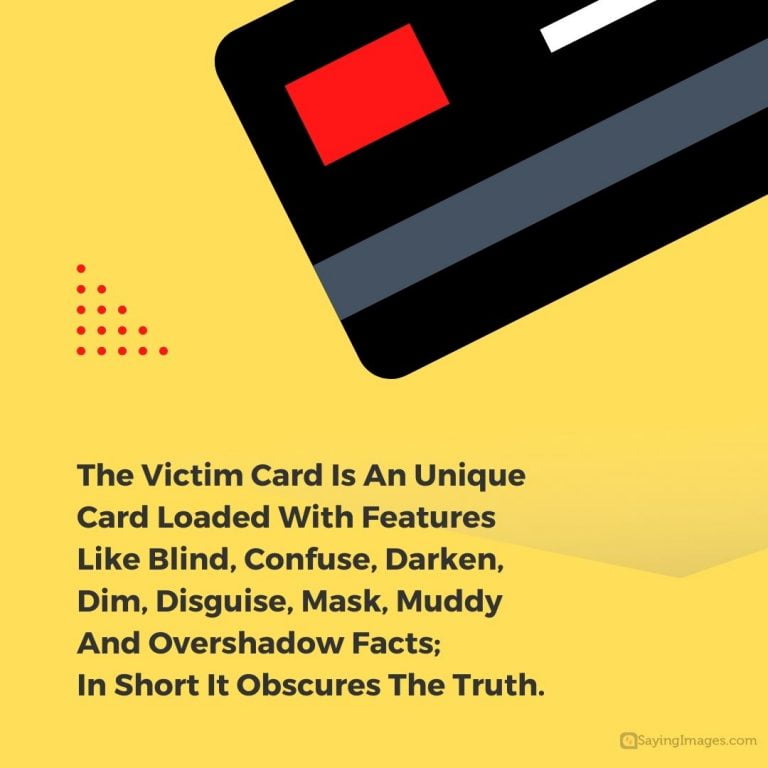 75 Cautionary Playing Victim Quotes - SayingImages.com