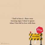 100 Love Is Blinding Quotes For The Infatuated And Besotted