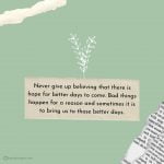 70 Quotes To Remind You That Better Days Are Coming