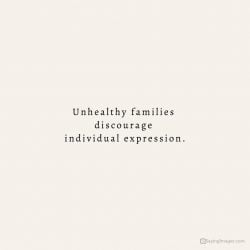 65 Comforting Quotes for People With Unsupportive Families