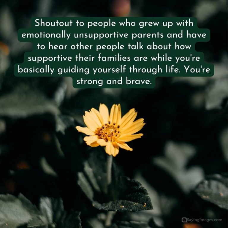 65 Comforting Quotes for People With Unsupportive Families