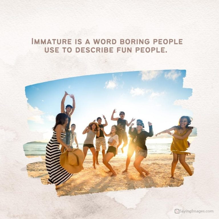 55 Quotes About Immature People - SayingImages.com
