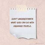 50 Don't Underestimate Quotes to Make You Feel Braver