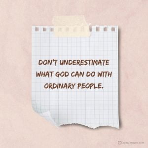 50 Don't Underestimate Quotes to Make You Feel Braver