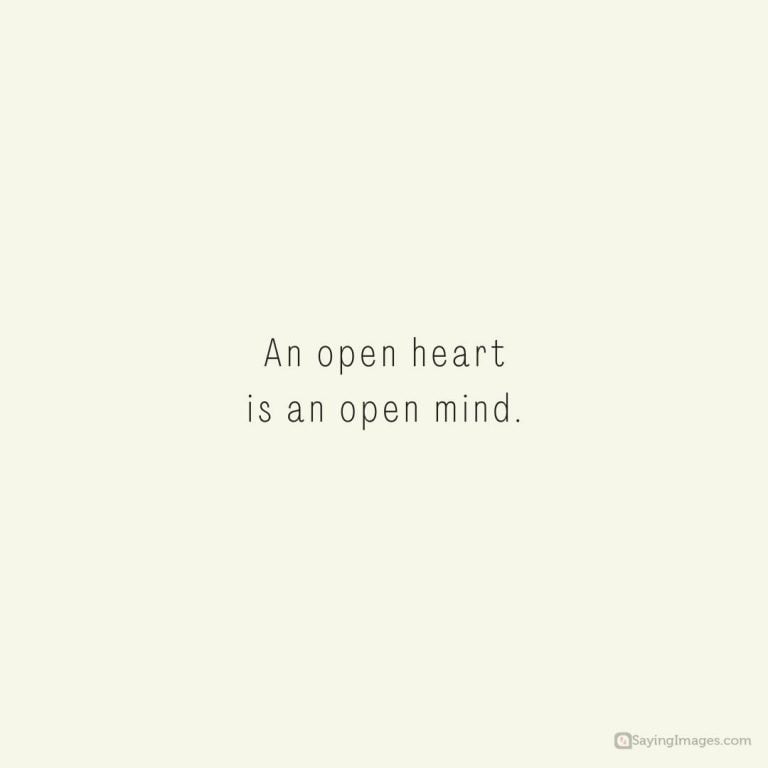 70 Inspiring Quotes About The Beauty Of Being Open-Minded
