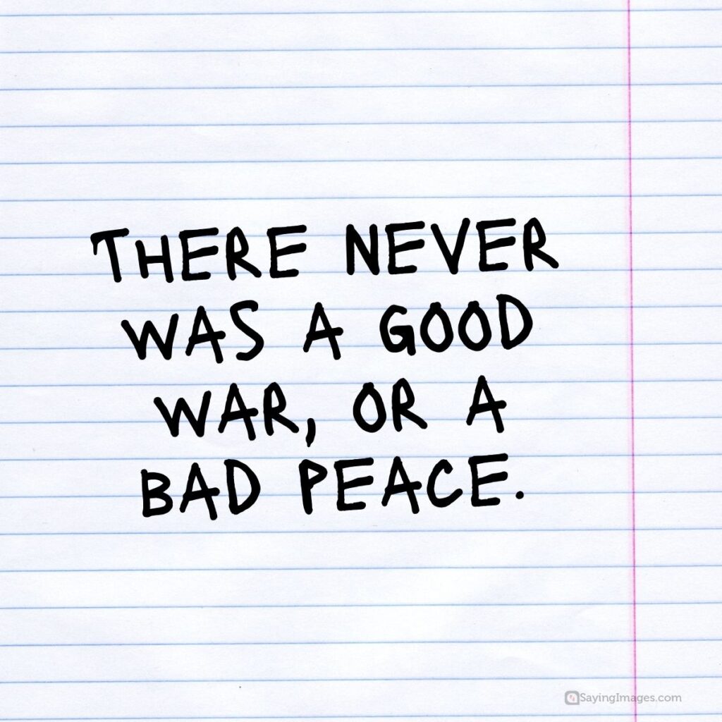 30 Most Thought-Provoking War Quotes - SayingImages.com