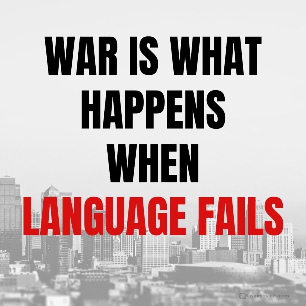 30 Most Thought-Provoking War Quotes - SayingImages.com