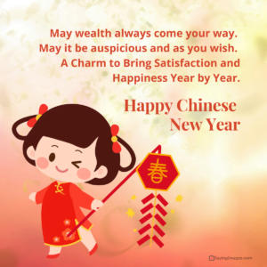 40 Best Happy Chinese New Year Quotes And Greetings