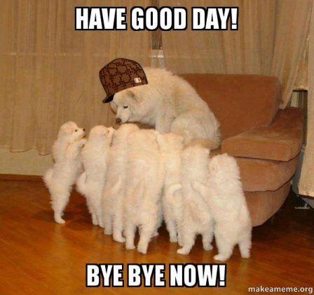 30 Have A Good Day Memes to Cheer You Up - SayingImages.com