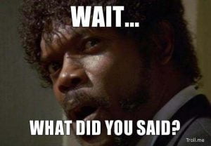 20 Wait What Memes For When You Ran Out of Words to Say - SayingImages.com