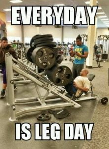 50 Hilarious After Leg Day Meme - SayingImages.com
