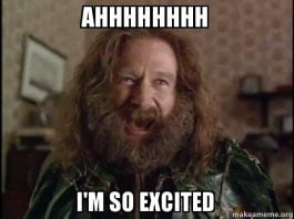 50 Best I'm So Excited Memes - SayingImages.com