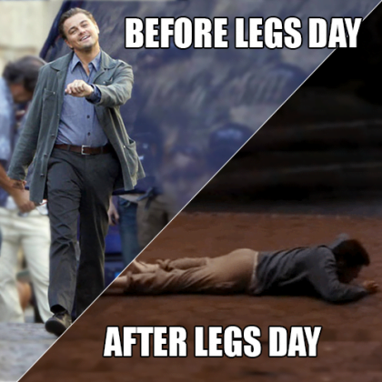 50 Hilarious After Leg Day Meme - SayingImages.com