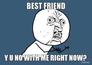 50 Best Friend Memes to Make You Want To Tag Your BFF Now