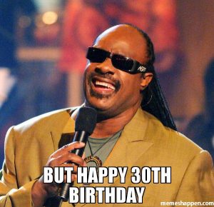 30 Awesome 30th Birthday Memes - SayingImages.com