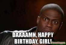 25 Best Memes For The Birthday Girl - SayingImages.com