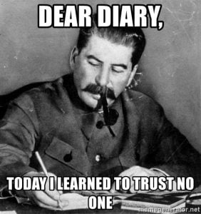 20 Trust No One Memes to Serve as Your Reminder - SayingImages.com