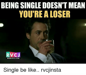 40 Single Memes That Will Make You Happy You're Alone - SayingImages.com