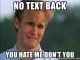 20 Relatable No Text Back Memes to Make You Feel a Lot Better ...