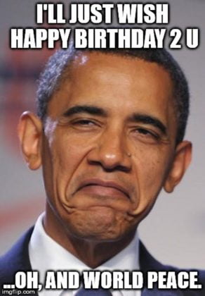 120 Outrageously Hilarious Birthday Memes - SayingImages.com