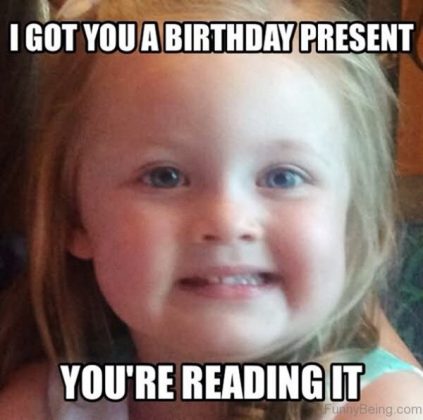 120 Outrageously Hilarious Birthday Memes - SayingImages.com