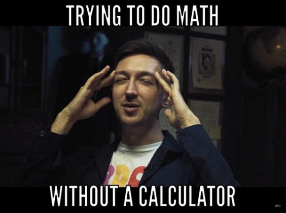45 Funny Math Memes We Can All Relate To - SayingImages.com