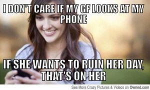 Spot Your GF In These 60 Hilarious Girlfriend Memes - SayingImages.com