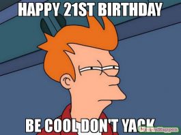 20 Funniest Happy 21st Birthday Memes - SayingImages.com