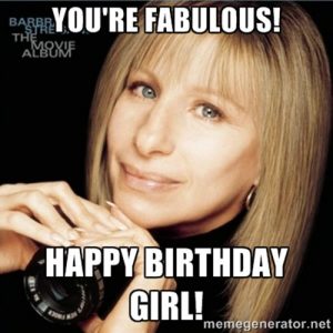 25 Best Memes For The Birthday Girl - SayingImages.com