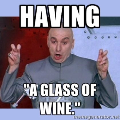 18 Wine Memes That Will Get You Drunk From Laughter - SayingImages.com