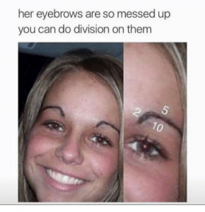 25 Eyebrow Memes That Are Totally On Fleek! - SayingImages.com