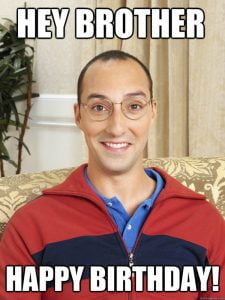 40 Best Brother Birthday Memes - SayingImages.com