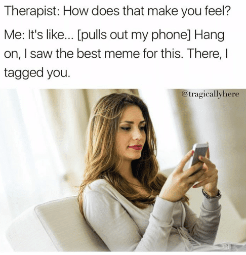 18 Therapist Memes That Can t Hurt You SayingImages