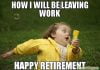 26 Funny Retirement Memes You'll Enjoy - SayingImages.com